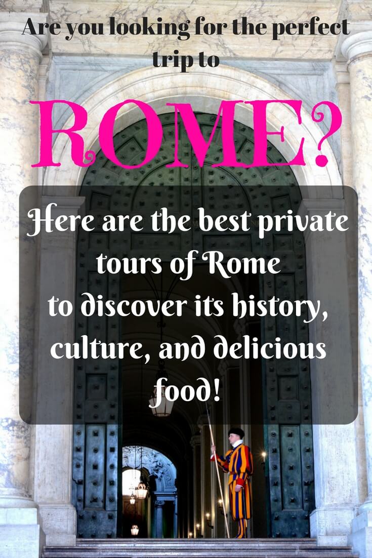 23 Best Rome Tours - Explore the Eternal City with an Expert