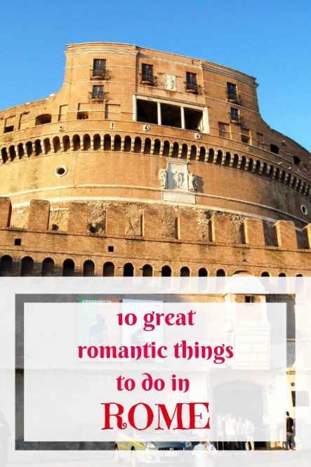 15 Wonderful Romantic Things to Do in Rome (2023 Edition)