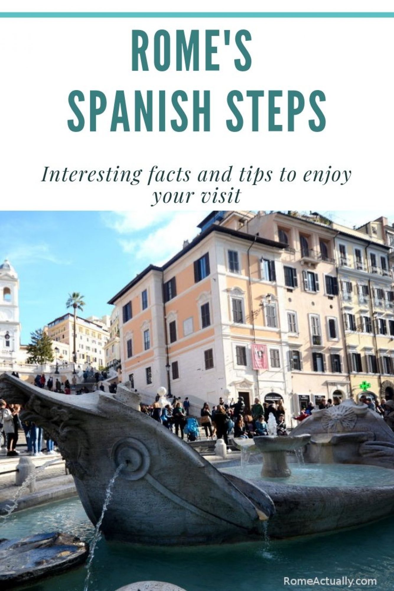 10 Cool Spanish Steps Facts + Tips to Enjoy Your Visit