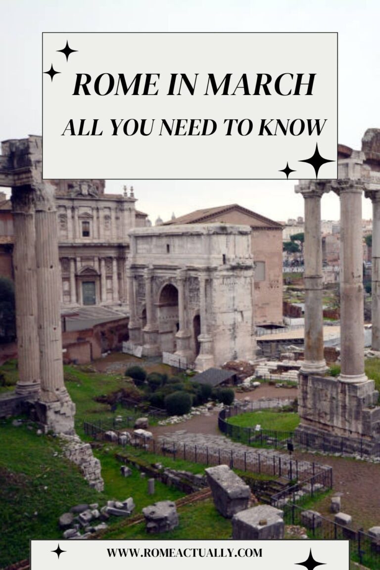 Rome in March - What to Do + Planning Tips (2025 Edition)