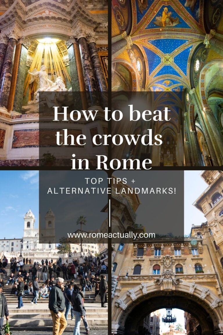 How to Beat the Crowds in Rome - 13 Overtourism Alternatives